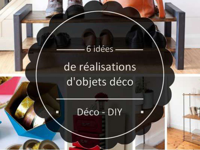 Les meilleures Idées et tutos de Déco et Réalisation